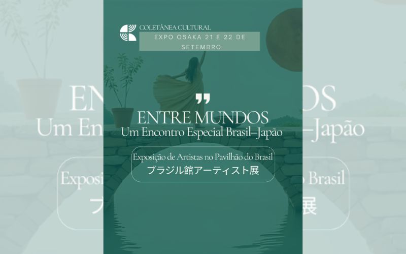 Exposição da Coletânea Cultural Brasil–Japão na Expo Osaka 2025 - DIA A DIA